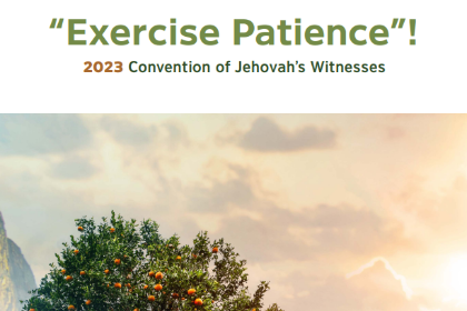 Jehovah's Witnesses Convention: "Exercise Patience" | Comerica Center